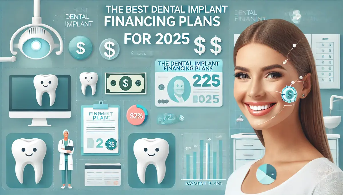 The Best Dental Implant Financing Plans for 2025 | Freedom Debt Relief
